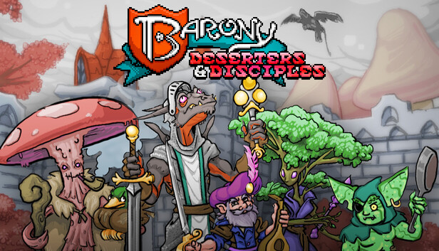 Barony: Deserters & Disciples on Steam