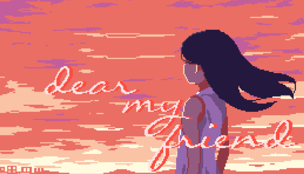 Dear My Friend Demo - Steam News Hub