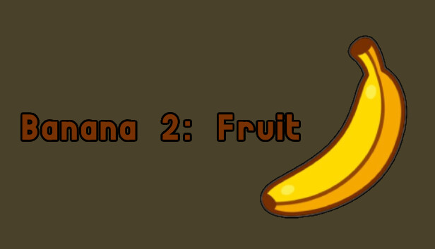 Banana 2: Fruit on Steam