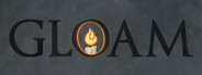 Gloam - Gloam v0.23 - Steam News