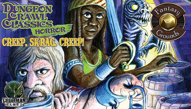 Fantasy Grounds - Dungeon Crawl Classics Horror #5: Creep, Skrag, Creep ...