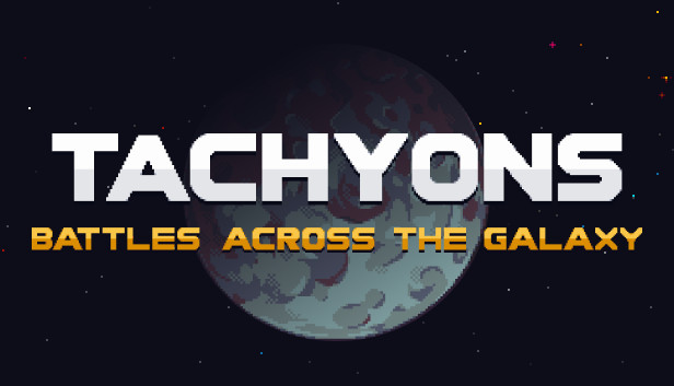 Tachyons: Battles Across the Galaxy on Steam