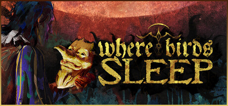 Where Birds Sleep on Steam