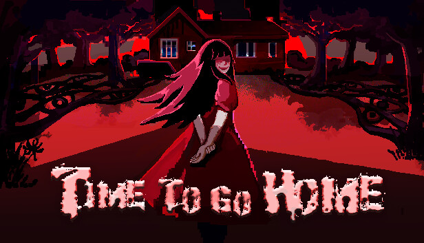 TIME TO GO HOME - Steam News Hub