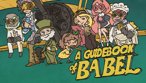 A Guidebook of Babel on Steam