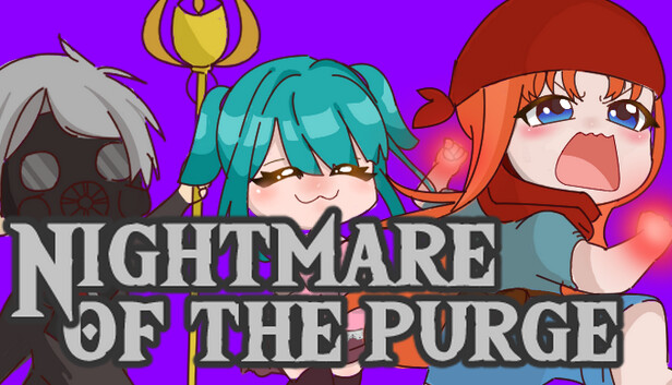 Nightmare of the purge - Steam News Hub