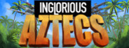 Inglorious Aztecs - Bug fixes, balancing, and some new stages. - Steam News