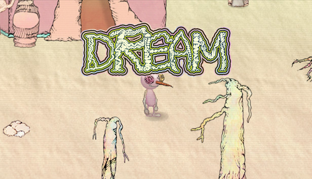 DREAM on Steam