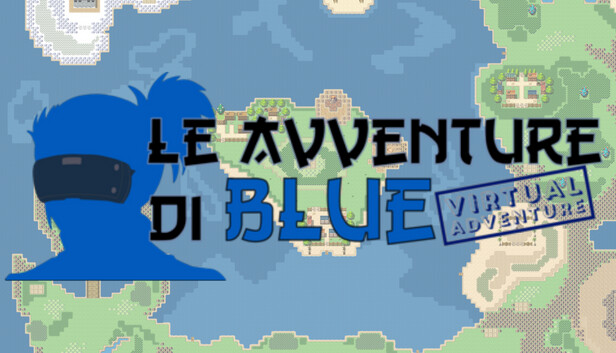 Le Avventure di Blue Demo - Steam News Hub