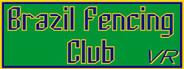 Brazil Fencing Club VR－Version 1.09.113 Released!－Steamニュース