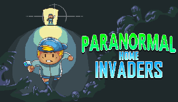 Paranormal Home Invaders on Steam