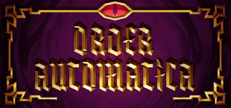 Order Automatica on Steam