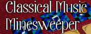 Classical Music Minesweeper - Added easy mode. - Steam News