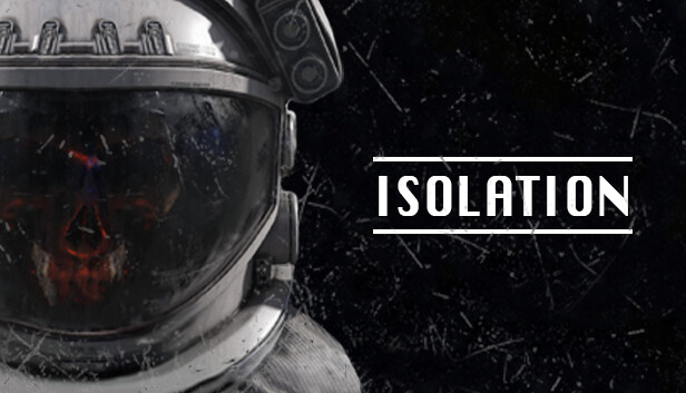 Isolation - Steam News Hub