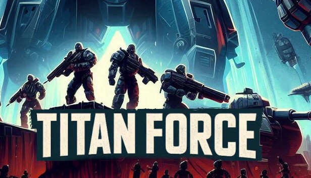 Titan Force on Steam