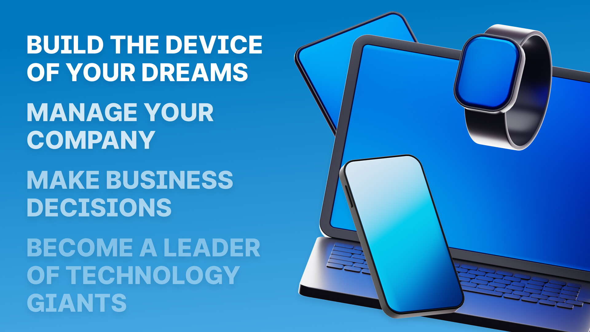 Devices Company Tycoon Inc on Steam