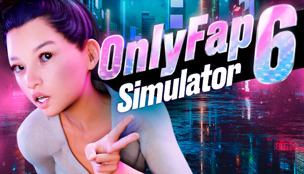 OnlyFap Simulator 6 💦 on Steam