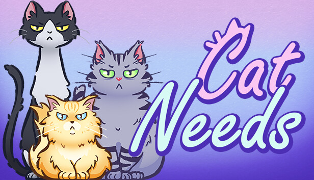 Cat Needs - Steam News Hub