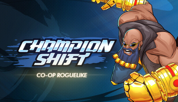 Champion Shift - Steam News Hub