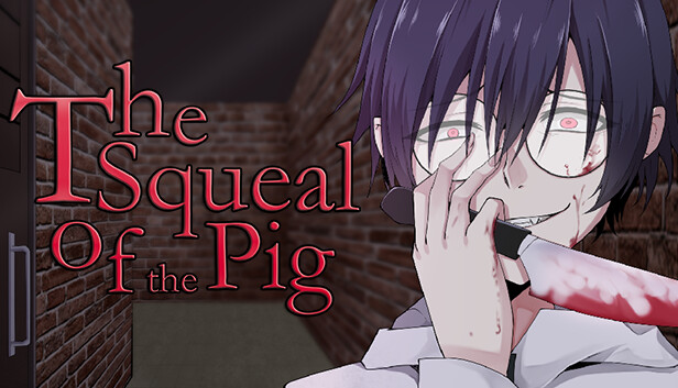 The Squeal of the Pig on Steam The Squeal of the Pig on Steam