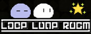 LOOP LOOP ROOM - Updated to ver1.03 - Steam News