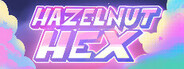 Hazelnut Hex - version 1.1.2 updates - Steam News