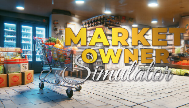 Market Owner Simulator on Steam