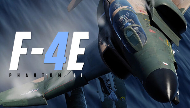 Dcs F 4e Phantom Ii By Heatblur Simulations On Steam