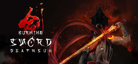 Burning Sword: Death Sun on Steam