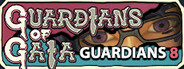 Guardians Of Gaia: Guardians 8 - Major Update - Steam News