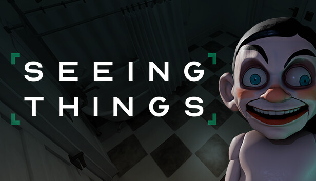 Seeing Things - Steam News Hub