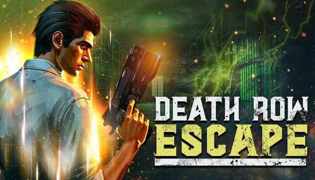 Death Row Escape - Steam News Hub