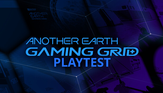 AE: Gaming Grid Playtest - Steam News Hub