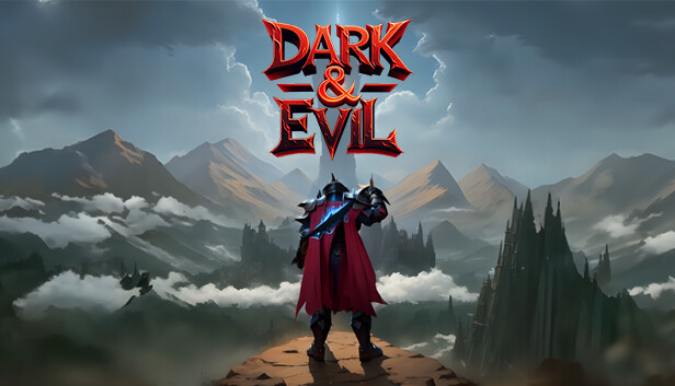 Dark And Evil - Steam News Hub