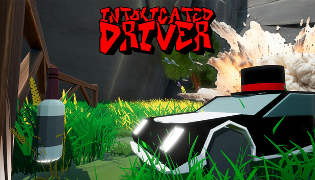 Intoxicated Driver on Steam