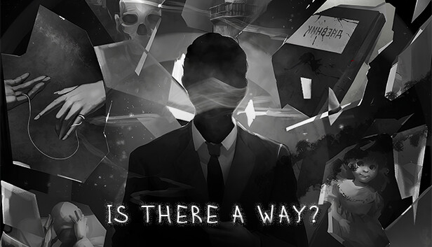 Is There a Way? on Steam