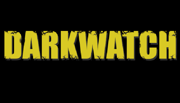 DARKWATCH - Steam News Hub