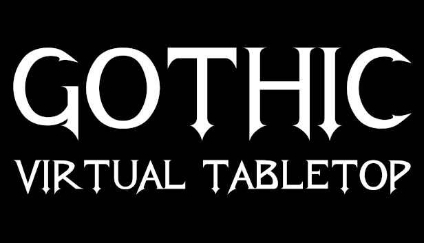 Gothic Virtual Tabletop on Steam