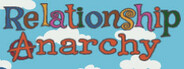 Relationship Anarchy - v1.0.1 - Steam News