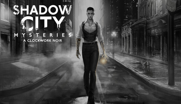 Shadow City Mysteries: A Clockwork Noir on Steam