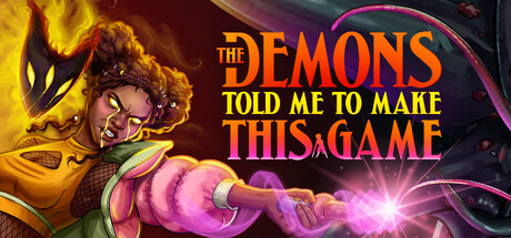 The Demons Told Me to Make This Game Steam Charts | Steambase
