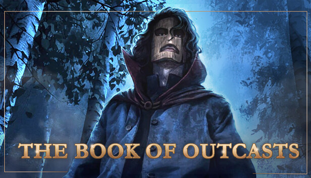 The Book of Outcasts on Steam