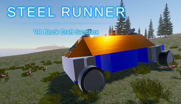Steel Runner - VR Block Craft Sandbox on Steam