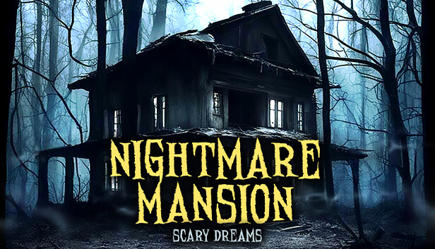 Nightmares Mansion: Scary Dreams on Steam
