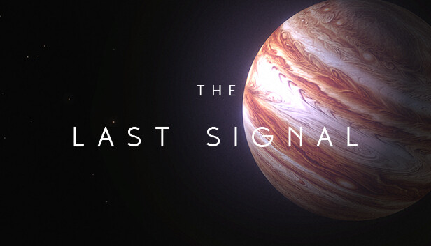 The Last Signal - Steam News Hub