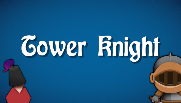 Save 10% on Tower Knight on Steam