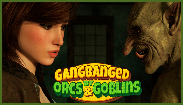 Gangbanged By Orcs And Goblins On Steam
