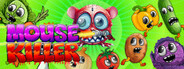 Mouse Killer - Mouse kill update June - Steam News