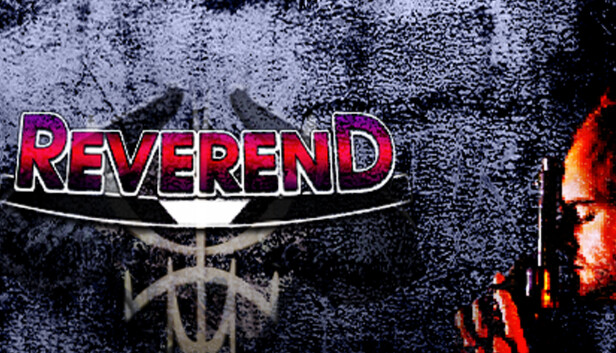REVEREND on Steam