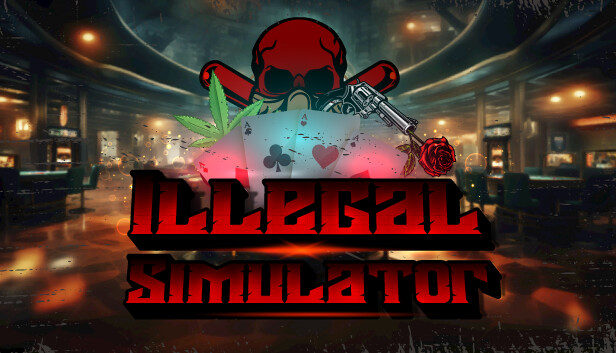 Illegal Simulator - Steam News Hub